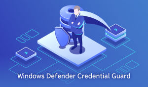 Windows Defender Credential Guard とは？資格情報保護の重要性とメリット・デメリットを解説 | クラウド導入 ...