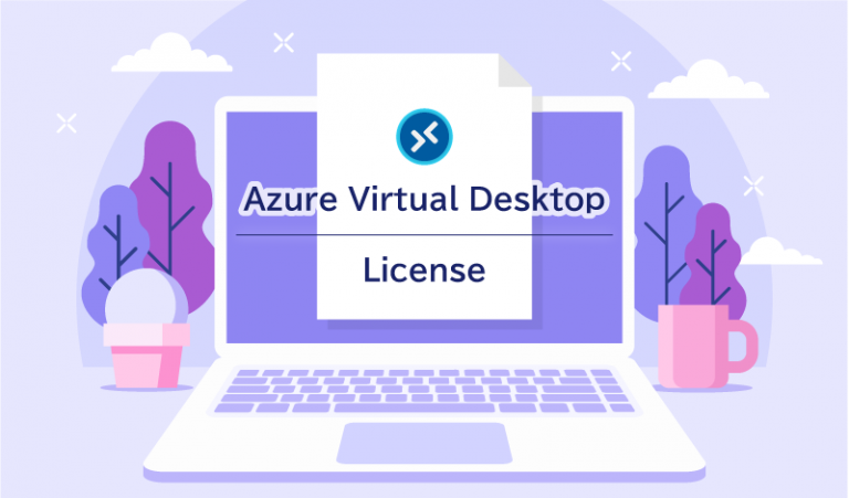AVDで必要なライセンスとは？Azure Virtual Desktop（AVD）のライセンスに関するベストプラクティスを解説 | クラウド導入・システム運用ならアールワークスへ